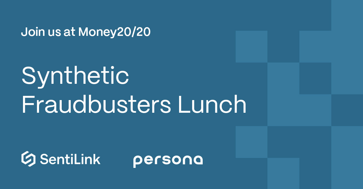 Synthetic Fraudbusters Lunch with SentiLink and Persona