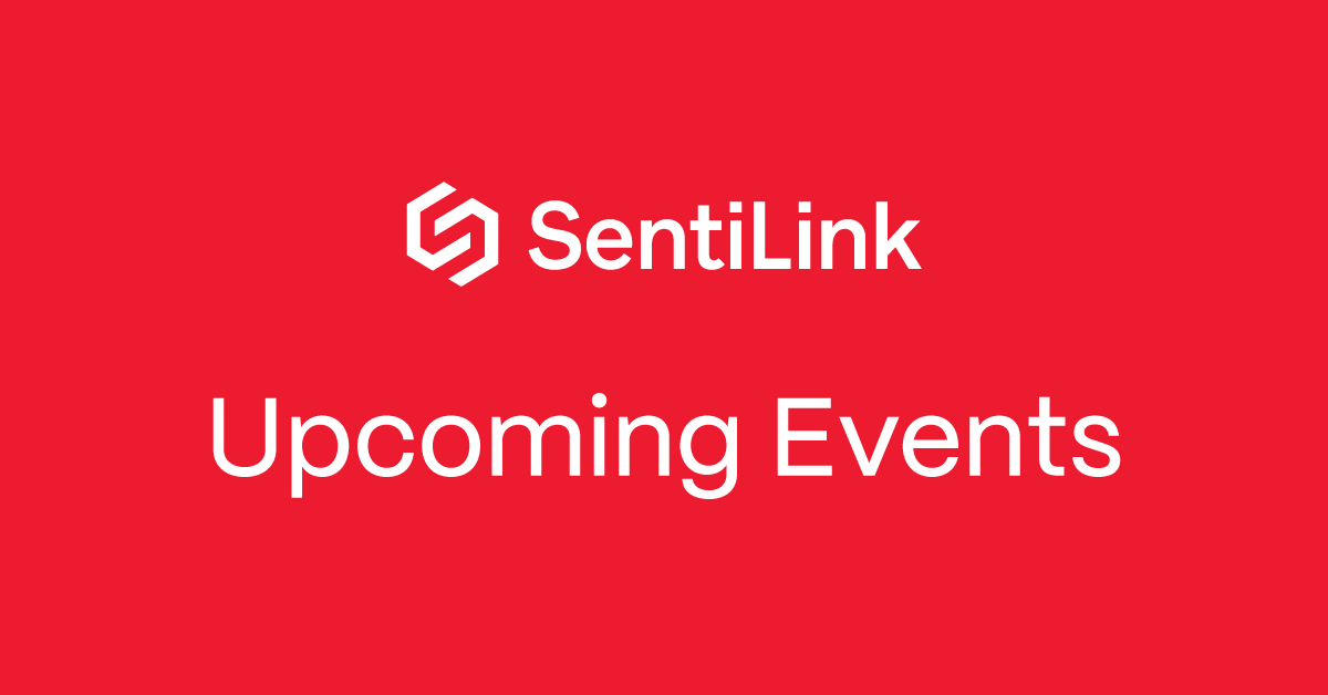SentiLink Upcoming Events - Meet Us